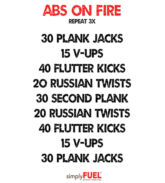 ABs on FIRE workout! – simplyFUEL